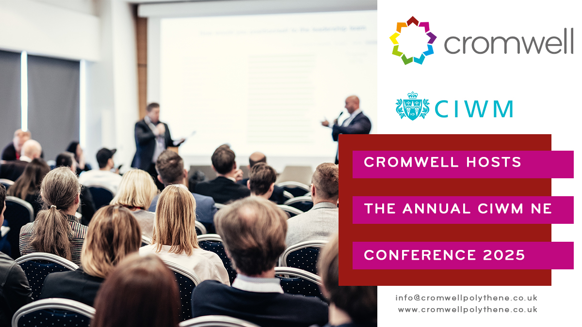 Cromwell’s First CIWM NE Conference - Cromwell